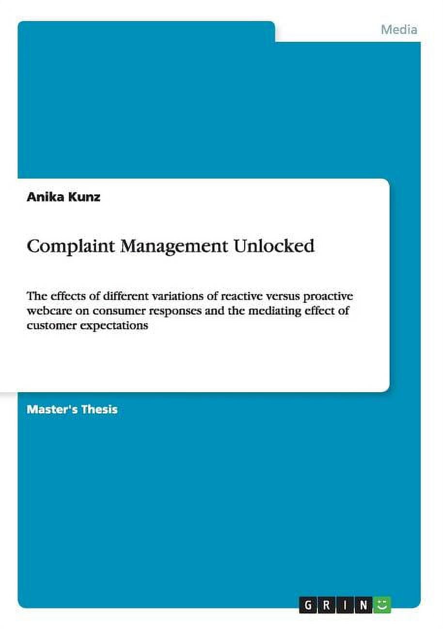 Complaint Management Unlocked. The effects of different variations of ...