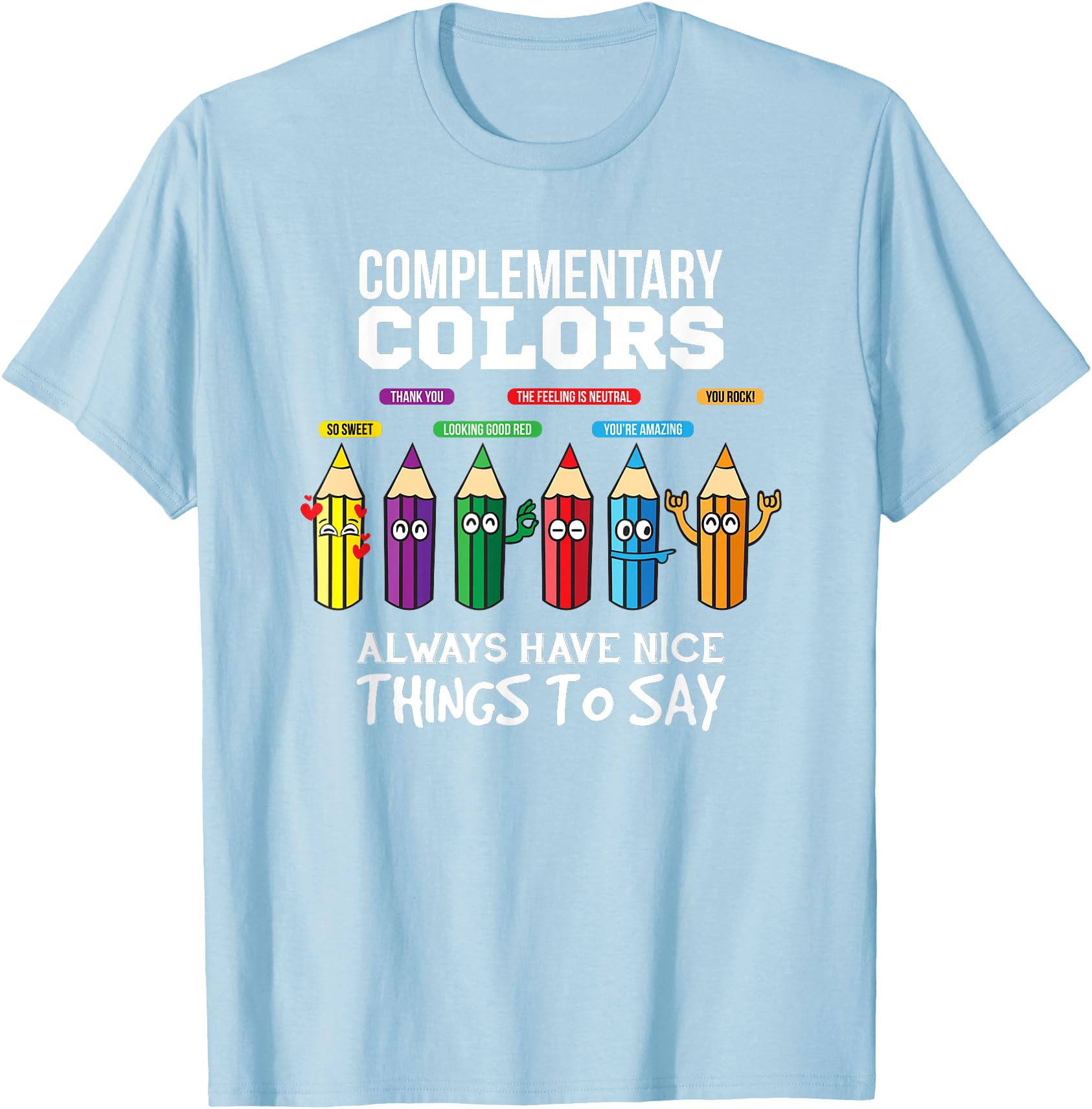 Complementary Colors Pun Artist Art Teacher Softstyle Unisex T-Shirt ...