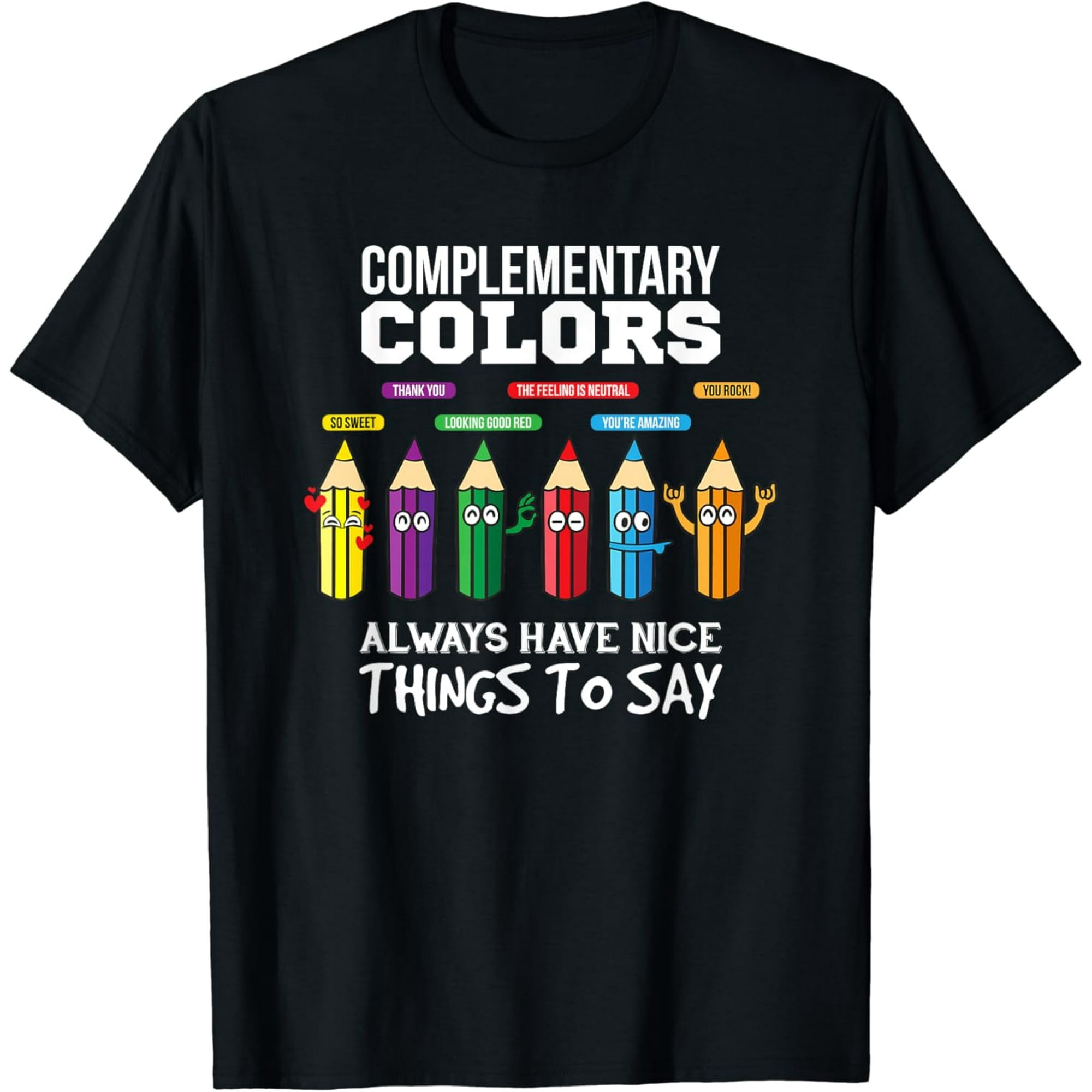 Complementary Colors Pun Artist Art Teacher T-Shirt - Walmart.com