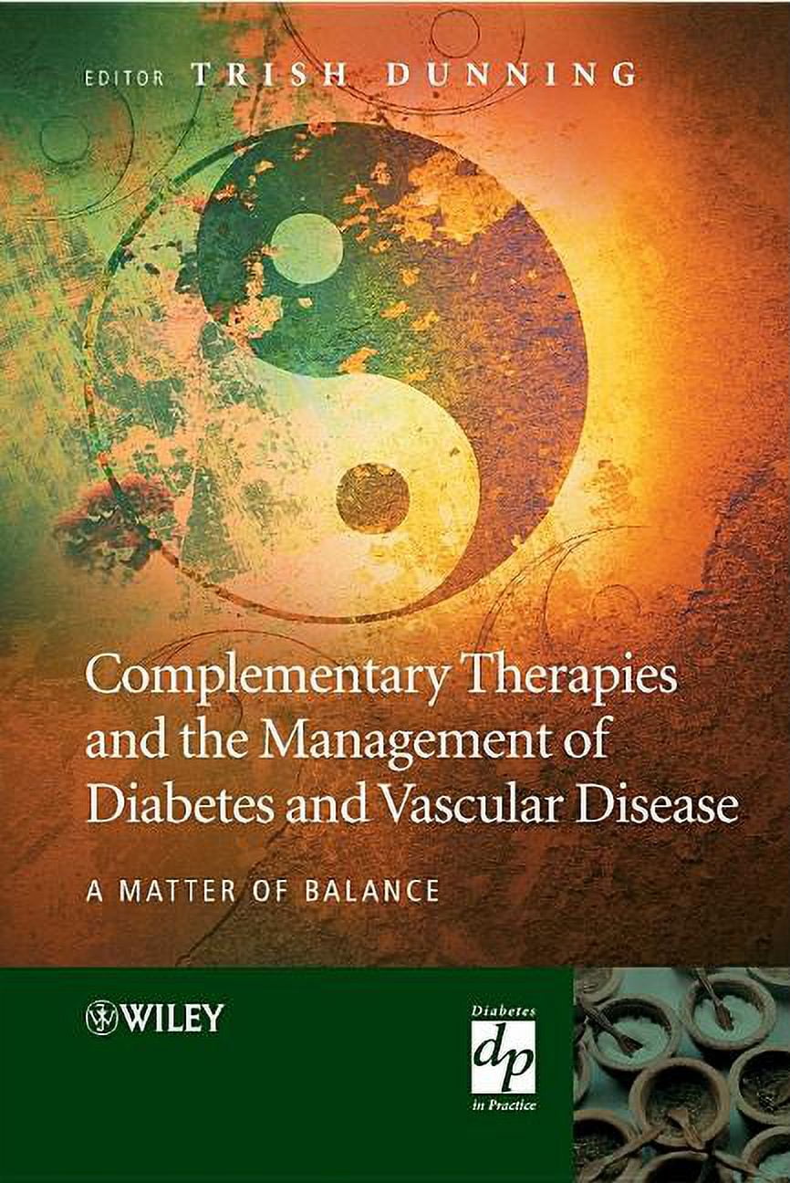 Complementary Therapies and the Management of Diabetes and Vascular ...