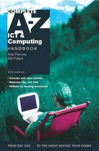 Complete A-z Ict and Computing Handbook - Pollard, Bill - Walmart.com