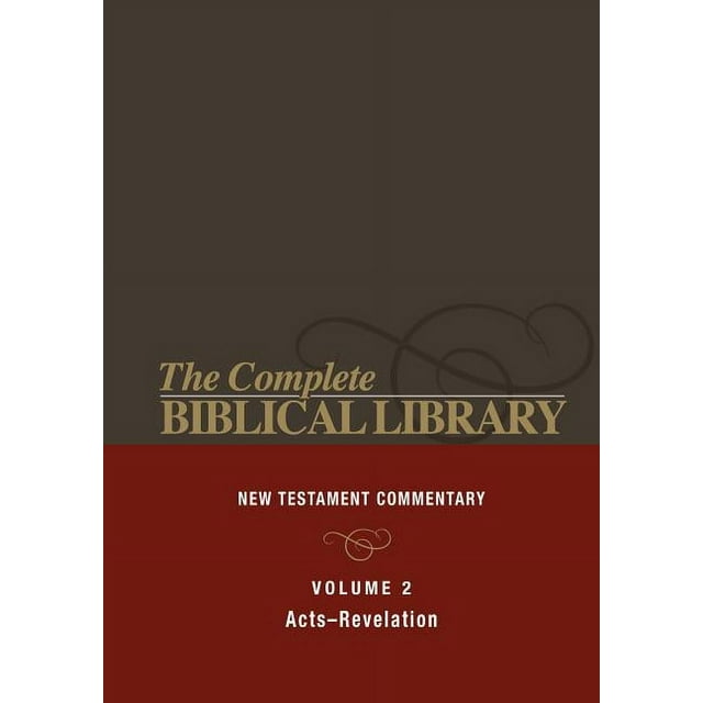 Complete Biblical Library : The New Testament Study Bible: Acts ...