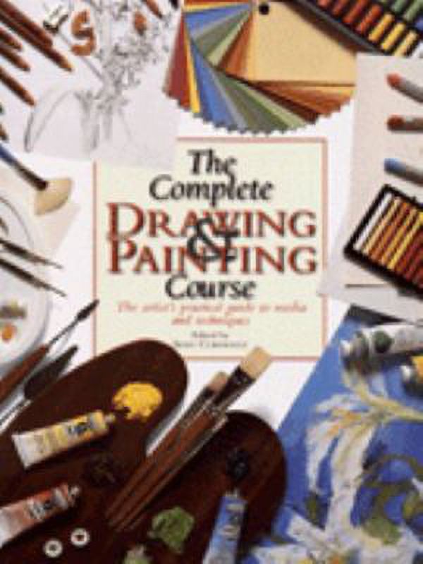 Pre-Owned 'Complete Drawing and Painting Course: A Comprehensive ...