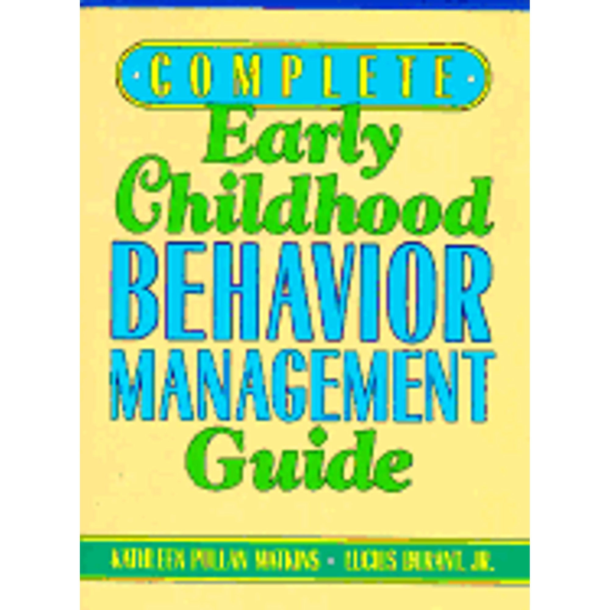 Pre-Owned Complete Early Childhood Behavior Management Guide (Hardcover ...