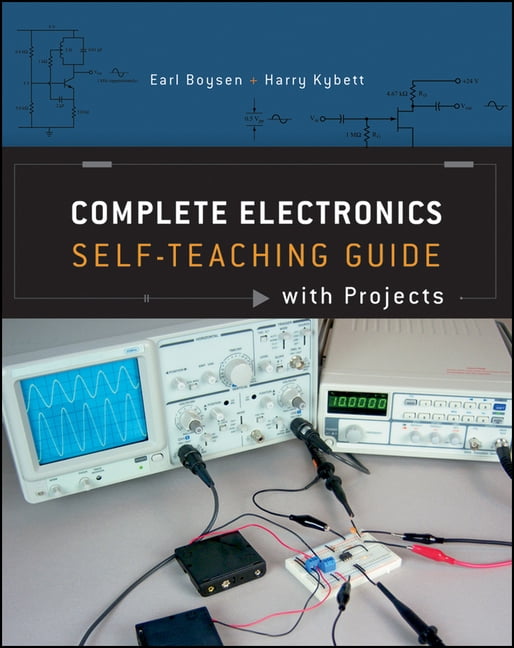 Complete Electronics: Self-Teaching Guide with Projects (Paperback ...
