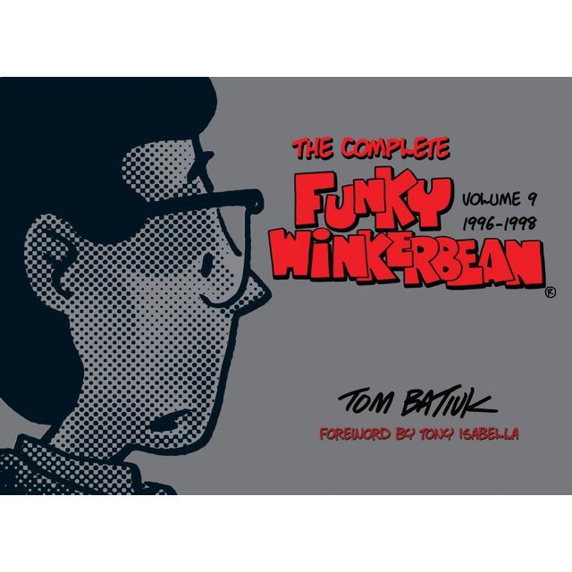 Complete Funky Winkerbean: The Complete Funky Winkerbean, Volume 9 ...