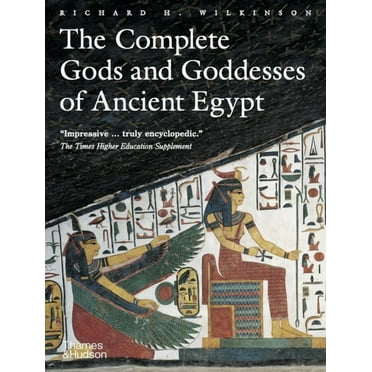 Gods and Goddesses of Ancient Egypt: An Enthralling Overview of the ...