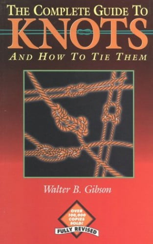 Pre-Owned The Complete Book of Knots and How to Tie Them Paperback ...