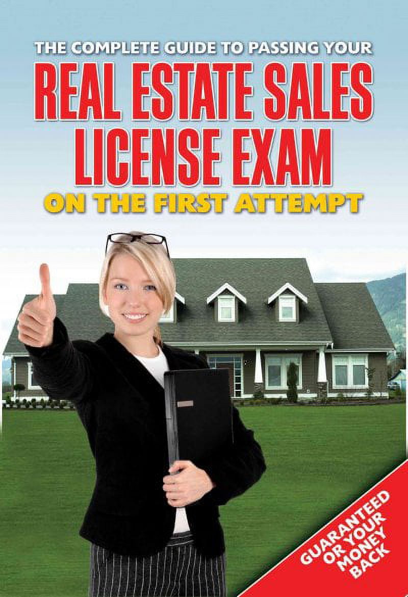 Complete Guide to Passing Your Real Estate Sales License Exam on the ...
