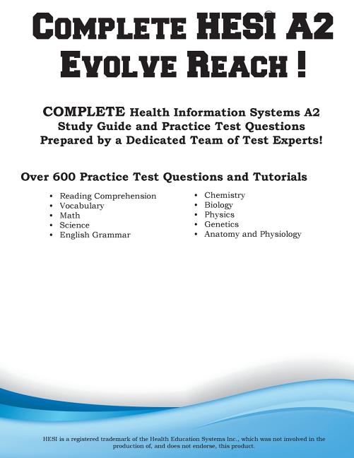 Complete HESI Evolve Reach: HESI Evolve Reach Study Guide with Practice ...