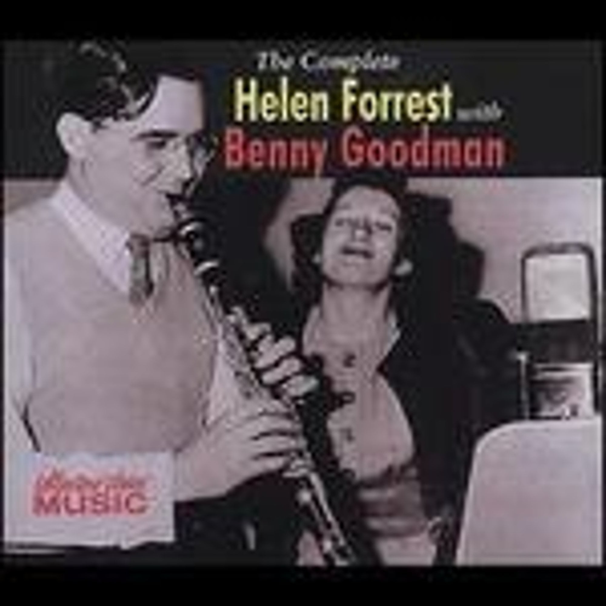 Pre-Owned The Complete Helen Forrest with Benny Goodman (CD ...