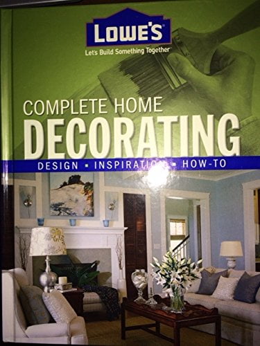 Pre-Owned Complete Home Decorating (Hardcover) 0376009241 9780376009241 ...