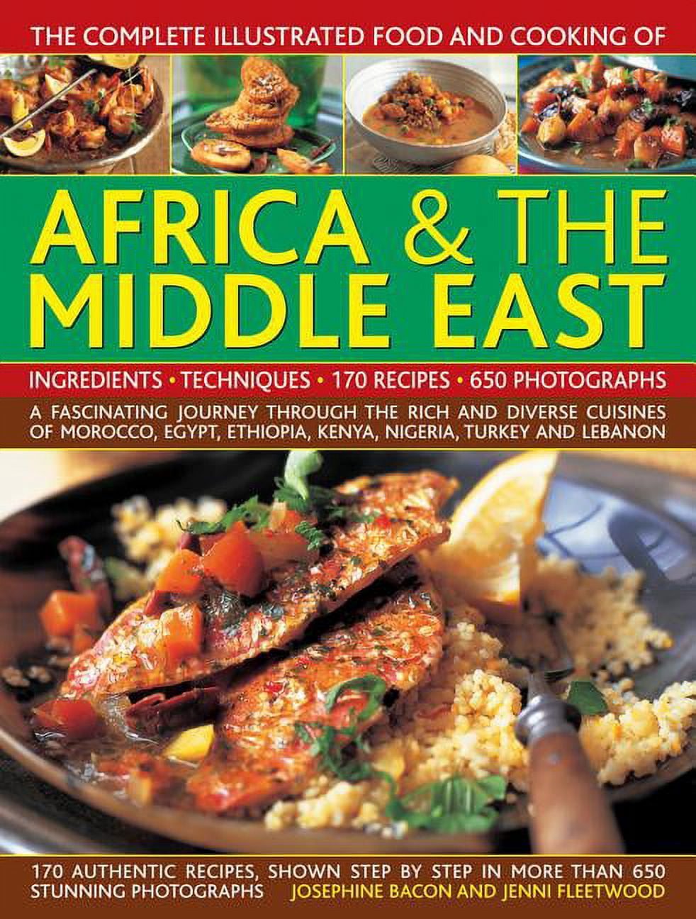 The Complete Illustrated Food and Cooking of Africa & The Middle East ...