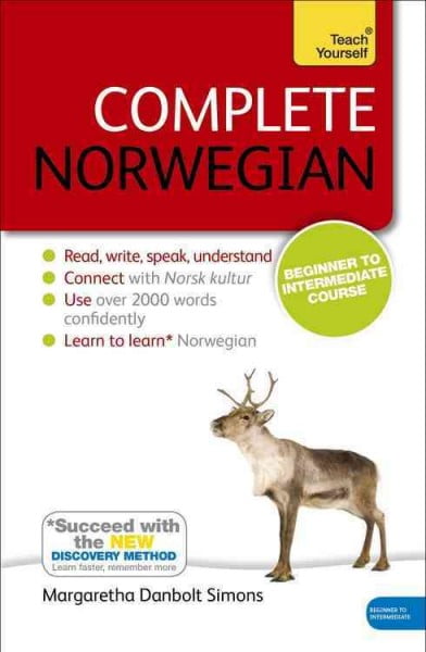 Complete Norwegian Beginner to Intermediate Course : Learn to read, write, speak and understand ...
