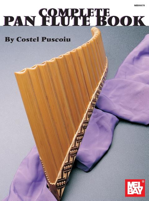 Complete Pan Flute Book, (Paperback) - Walmart.com