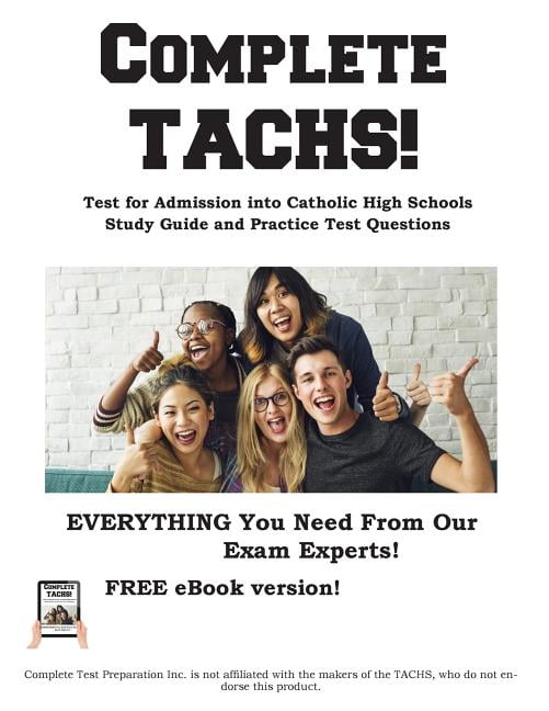 Complete TACHS!: Test for Admission into Catholic HIgh School Study ...