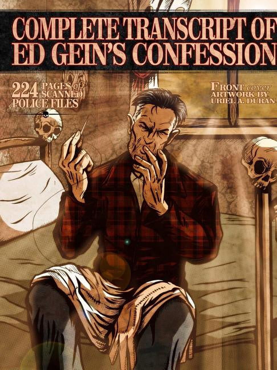 Complete Transcript Of Ed Geins Confession, (Paperback) - Walmart.com