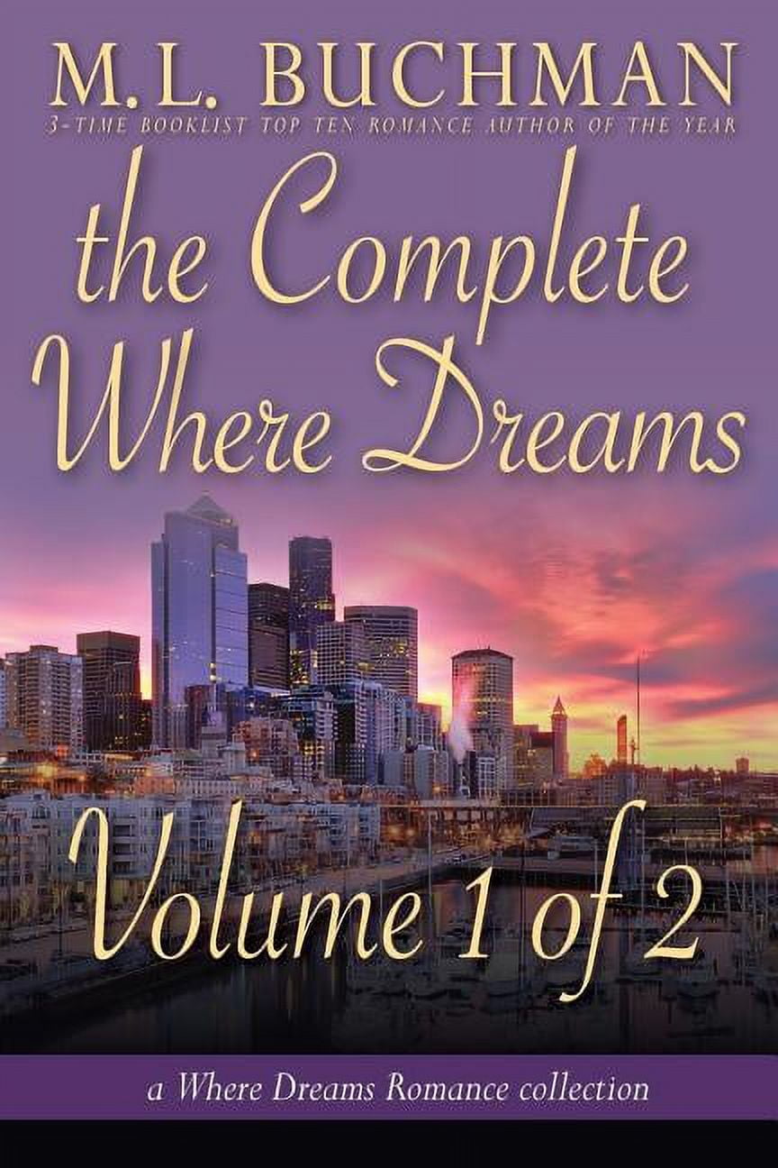 Where Dreams The Complete Where Dreams - Volume 1 of 2: a Pike Place ...