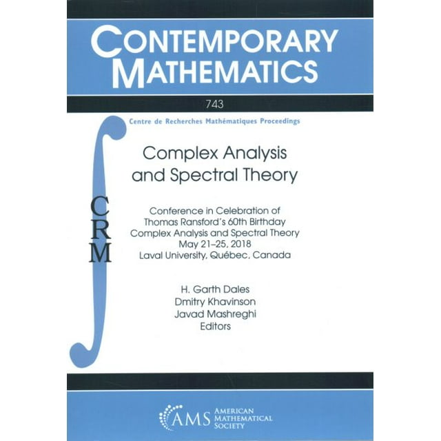 Complex Analysis and Spectral Theory : Conference in Celebration of ... Complex Analysis and Spectral Theory : Conference in Celebration of ...