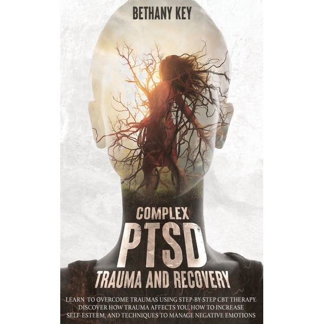 Complex PTSD Trauma and Recovery, (Hardcover) - Walmart Business Supplies