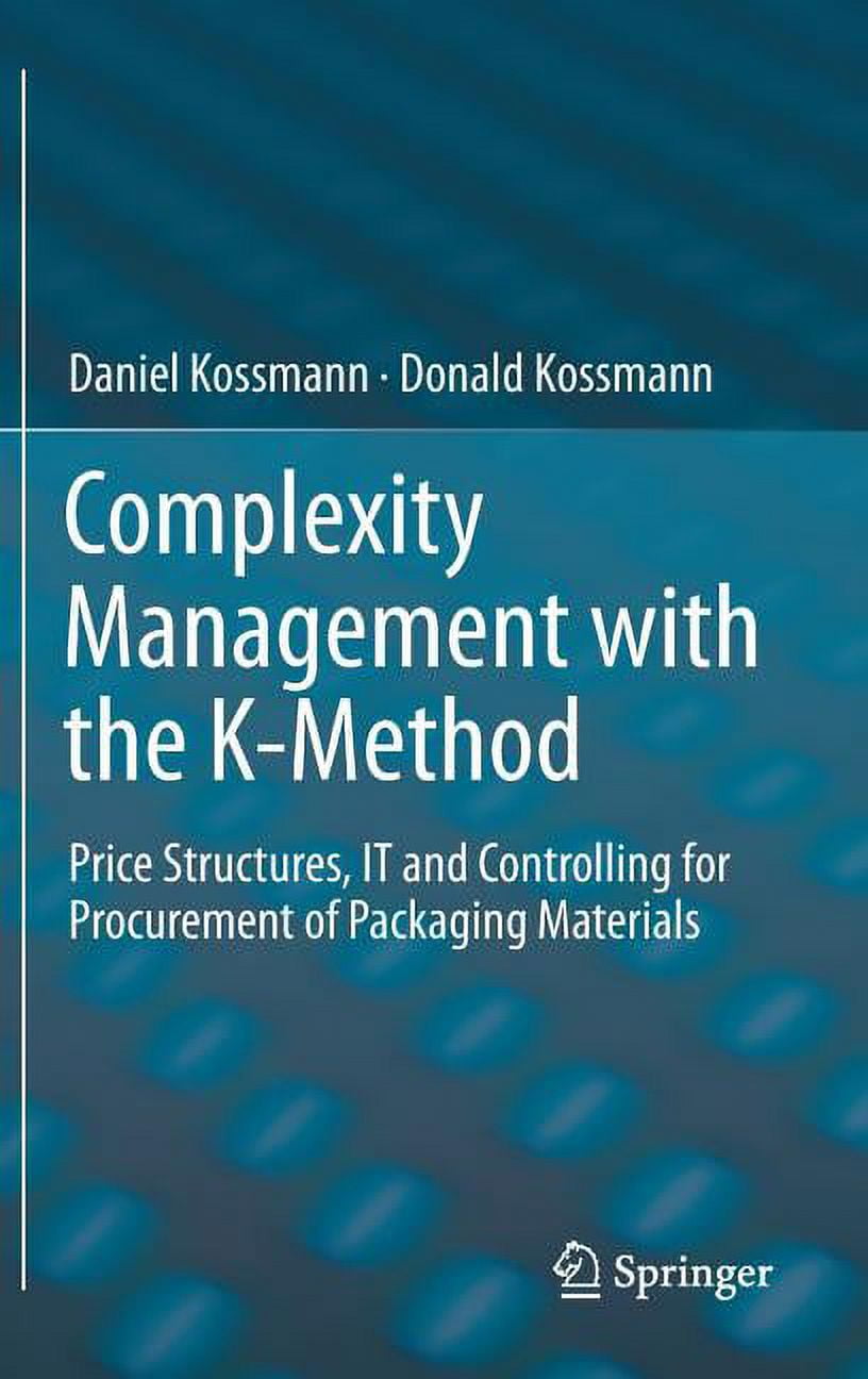 Complexity Management with the K-Method: Price Structures, It and ...