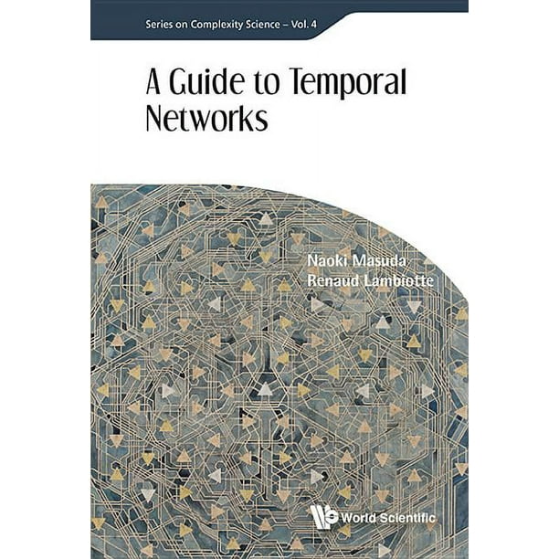Complexity Science A Guide to Temporal Networks, Book 4, (Hardcover ...