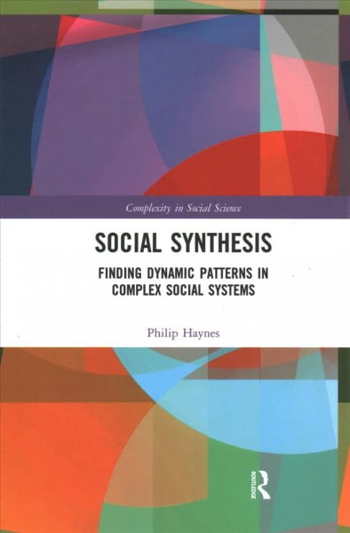 Pre Owned Complexity In Social Science Social Synthesis Finding