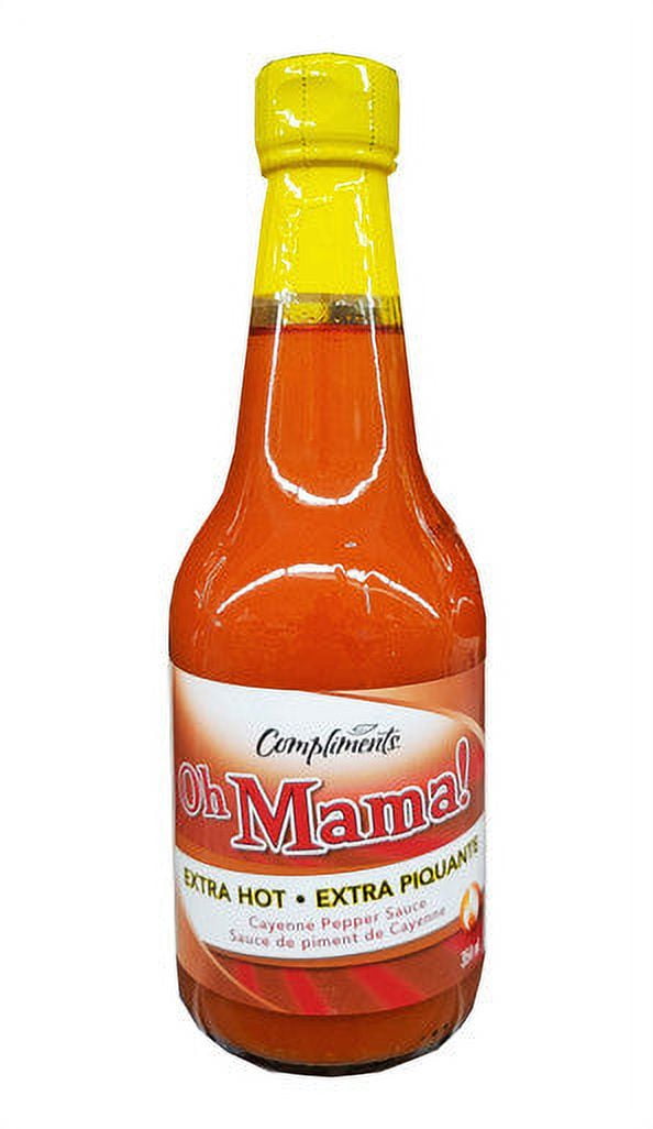 Compliments Oh Mama! Extra Hot Cayenne Pepper Sauce, 354mL/12.4 fl. oz ...