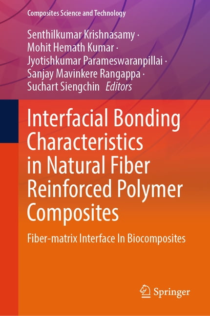 Composites Science and Technology: Interfacial Bonding Characteristics ...