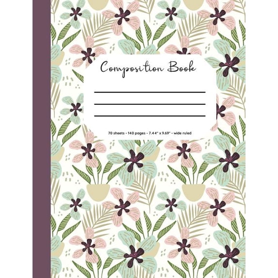 Composition Book: Flower Cover, 70 Sheets, 140 Pages, Perfect for ...