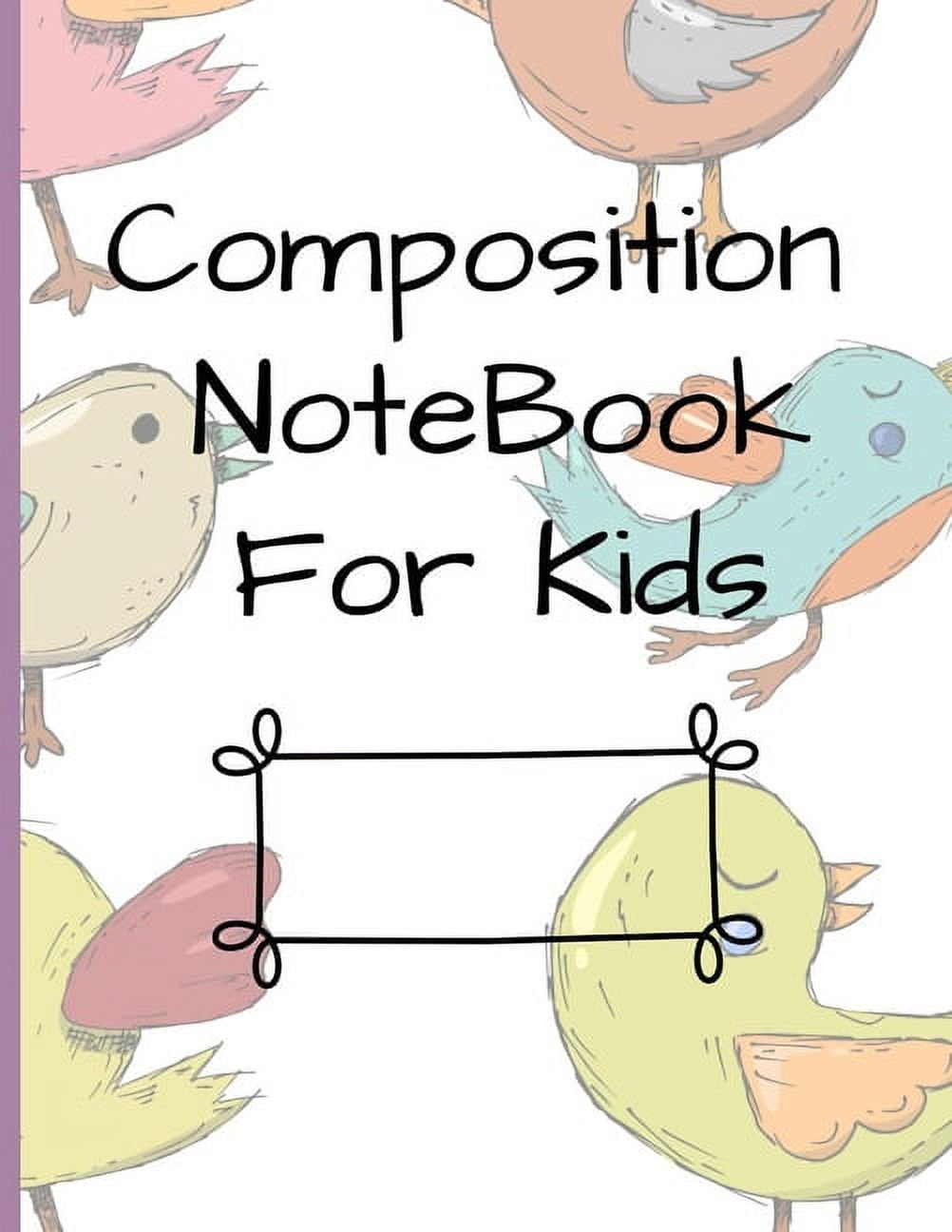 Composition NoteBook for Kids: Early Creative Kids Composition Notebook ...