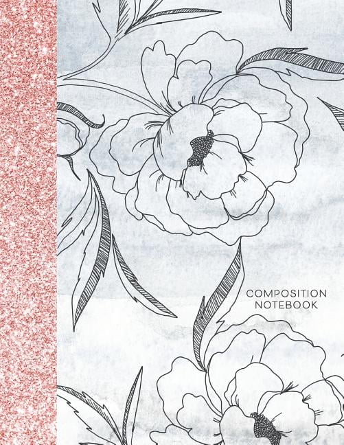 Composition Notebook: Glitter and Floral Large Wide Rule Lines with ...