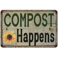 Compost Happens Vintage Look Garden Chic 8x12 Metal Sign 108120020046 ...
