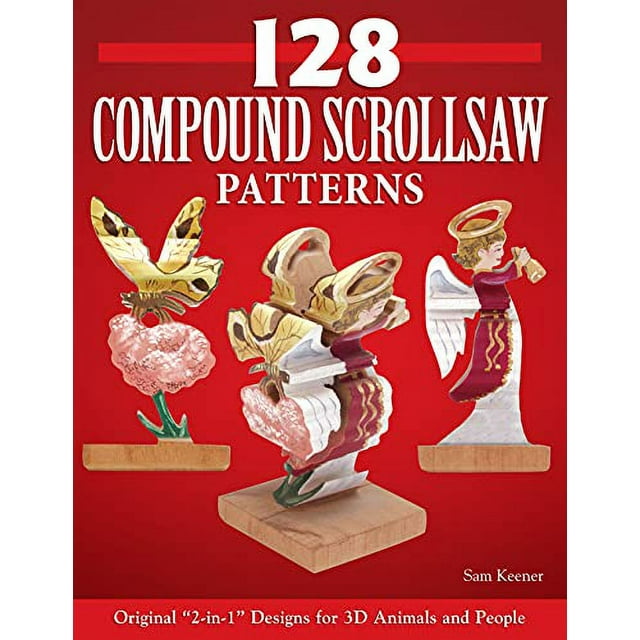 Pre-Owned 128 Compound Scroll Saw Patterns: Original '2-in-1' Designs ...