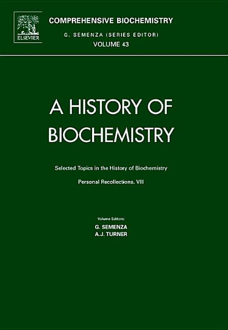 Comprehensive Biochemistry Selected Topics in the History of ...