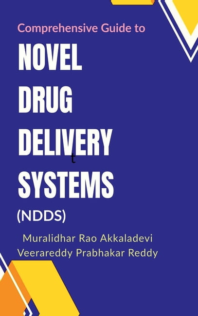 Comprehensive Guide to Novel Drug Delivery Systems (NDDS), (Hardcover ...