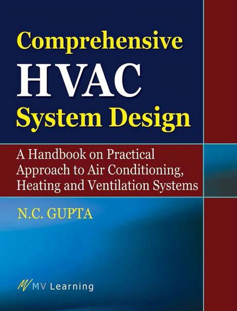 Comprehensive HVAC System Design : A Handbook on Practical Approach to ...