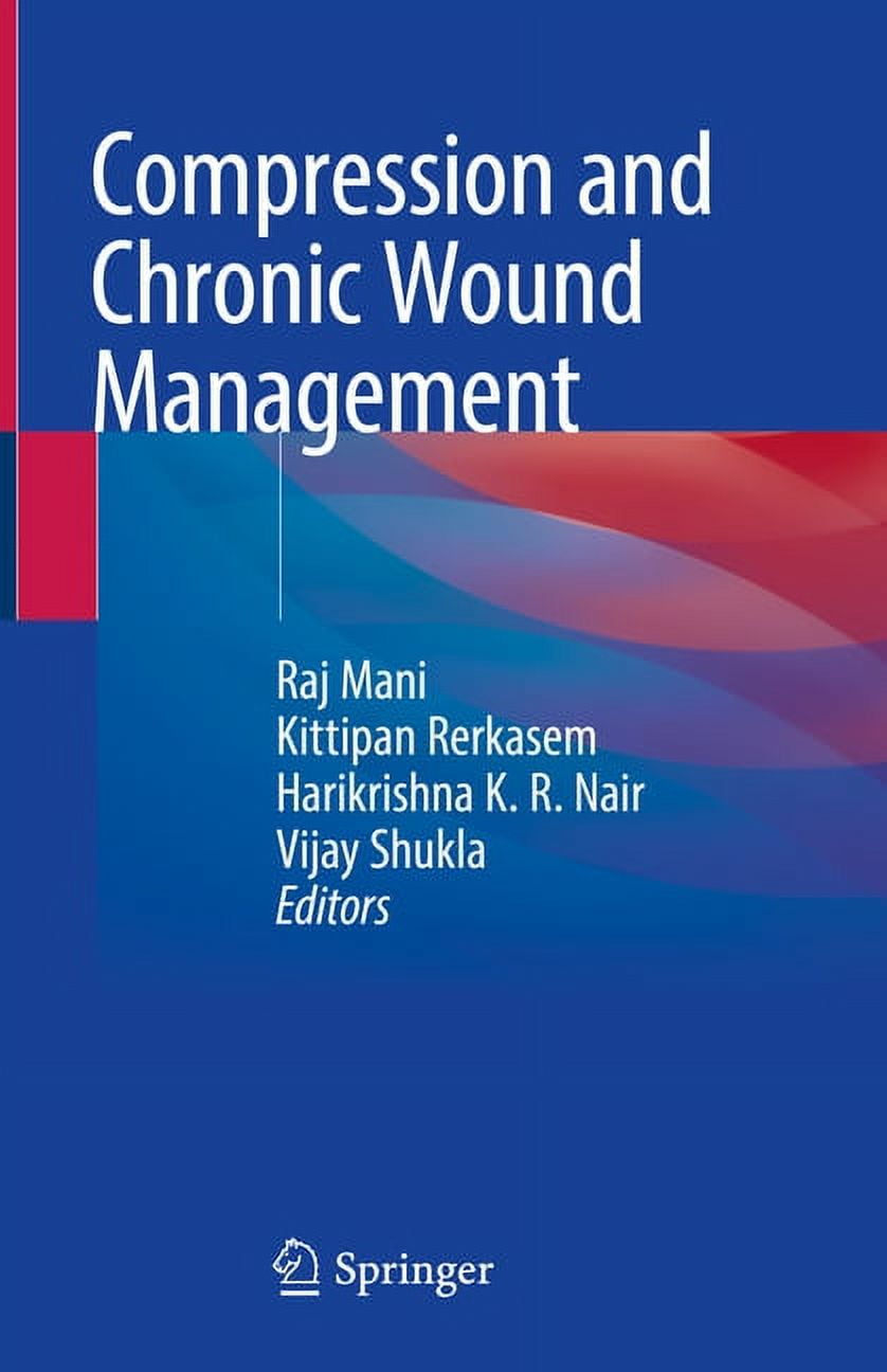 Compression and Chronic Wound Management, (Hardcover) - Walmart.com