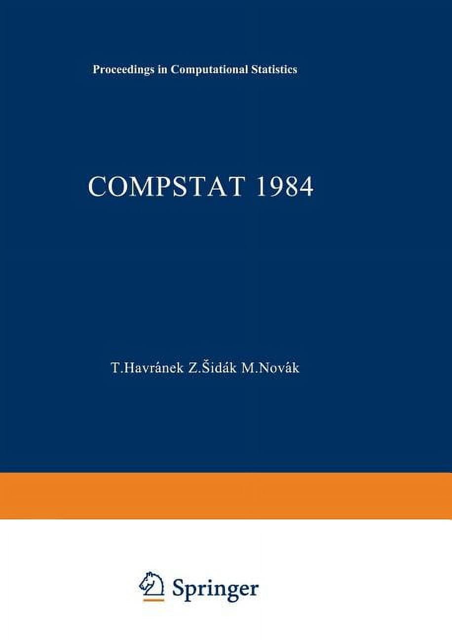 Compstat 1984: Proceedings in Computational Statistics, (Paperback) - Walmart.com