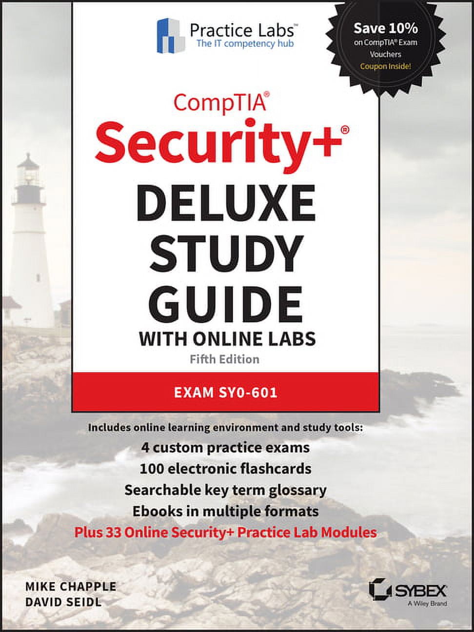 Comptia Security+ Deluxe Study Guide with Online Labs: Exam Sy0-601 ...