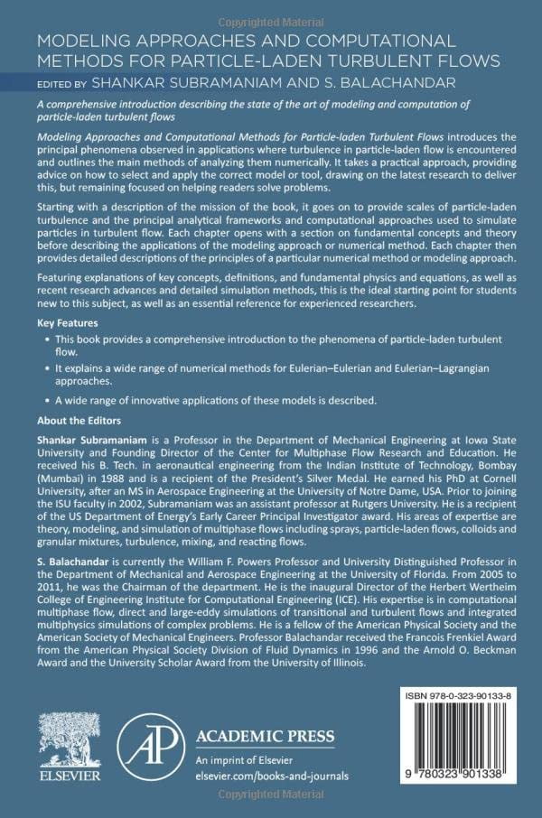 Pre-Owned Modeling Approaches and Computational Methods for Particle-laden Turbulent Flows ...