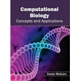 Computational Biology: Concepts and Applications, (Hardcover) - Walmart.com
