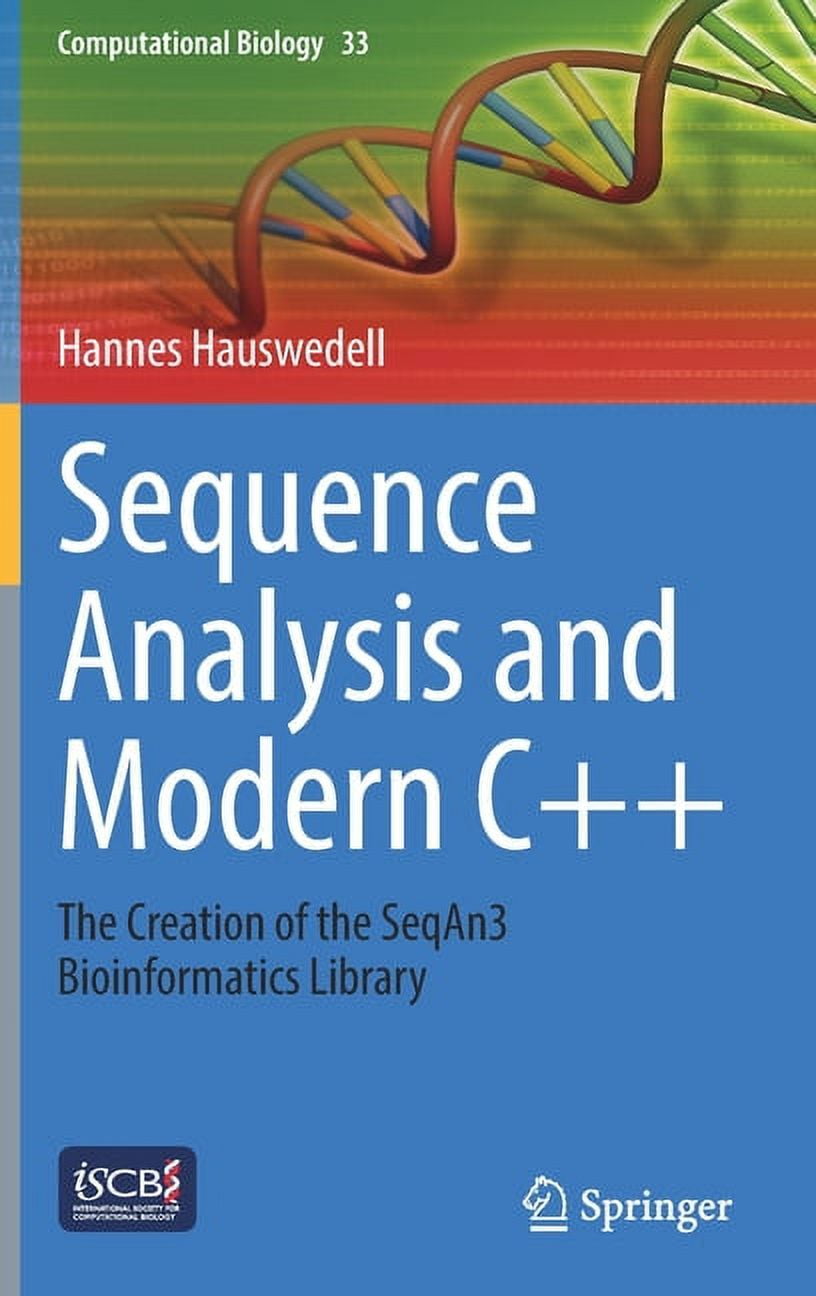 Computational Biology: Sequence Analysis and Modern C++: The Creation of the Seqan3 ...