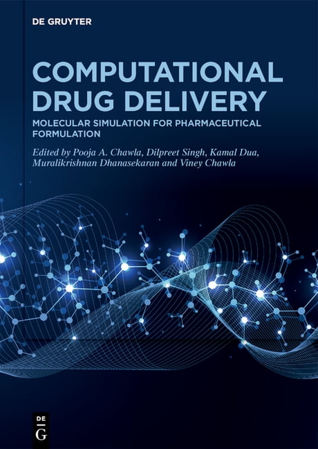 Computational Drug Delivery: Molecular Simulation for Pharmaceutical ...