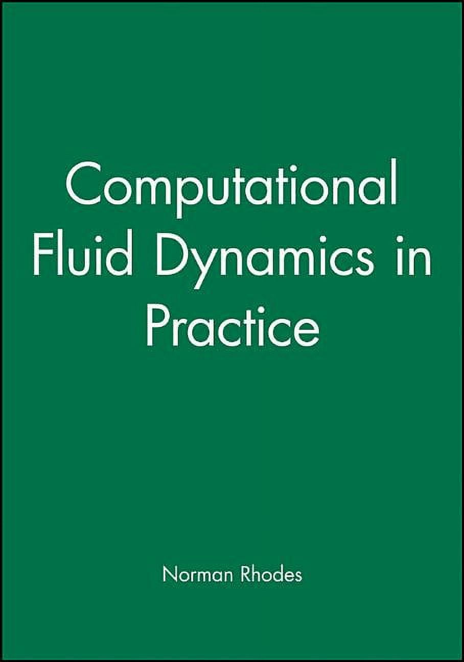 Computational Fluid Dynamics in Practice (Hardcover) - Walmart.com