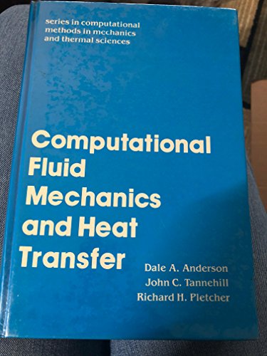 Pre-Owned Computational Fluid Mechanics and Heat Transfer (Biological Resource Management ...