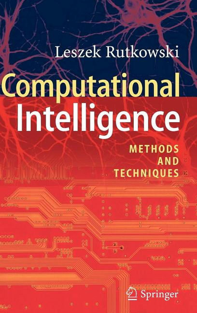 Computational Intelligence: Methods and Techniques, (Hardcover ...