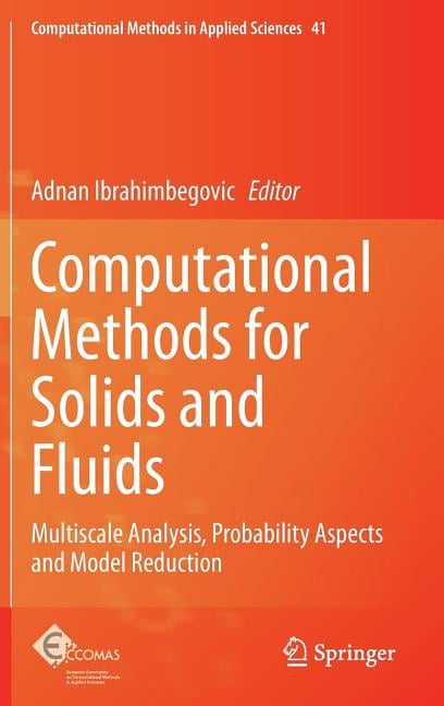 Computational Methods in Applied Sciences: Computational Methods for Solids and Fluids ...