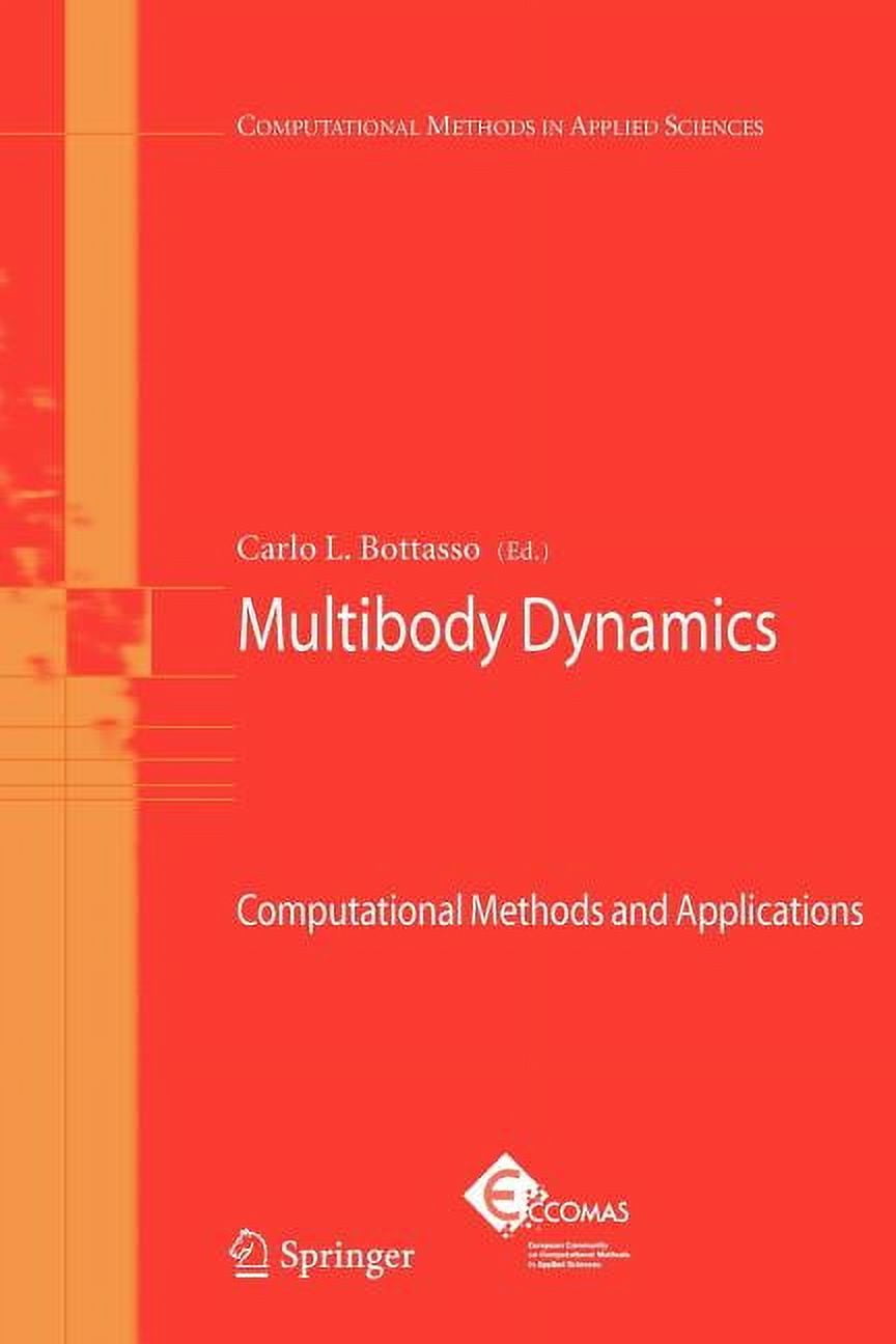 Computational Methods in Applied Sciences: Multibody Dynamics: Computational Methods and ...