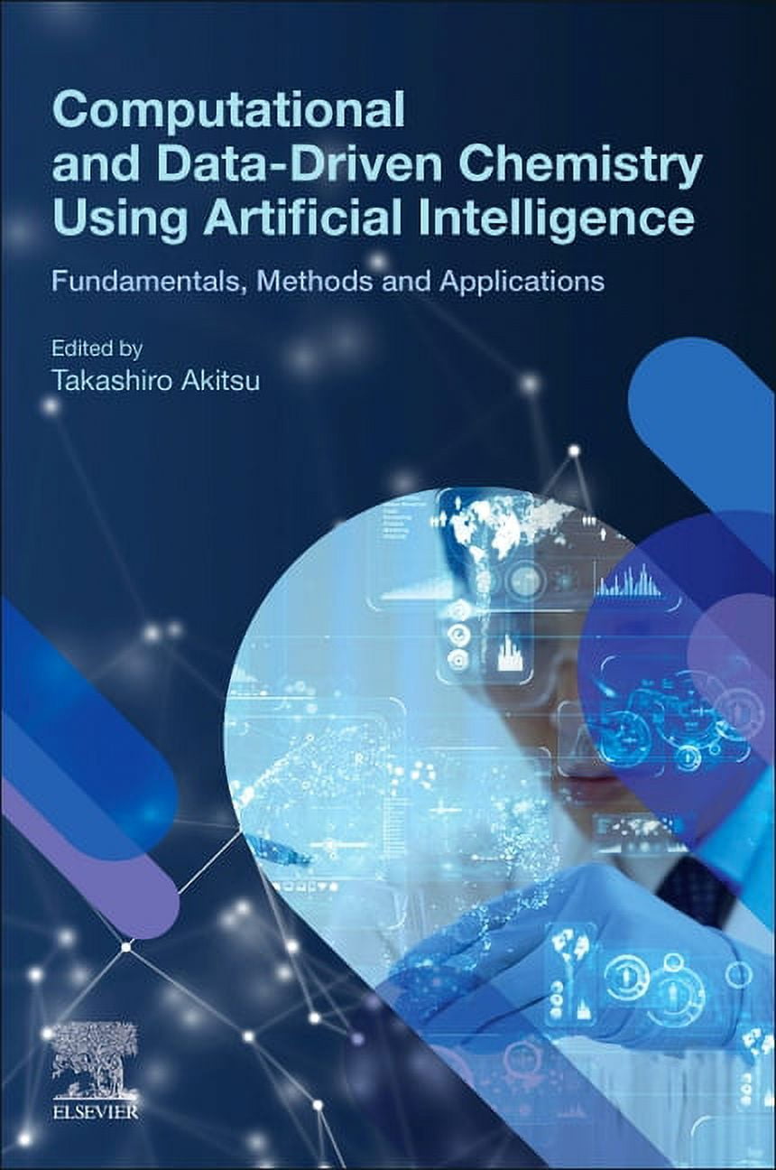 Computational and Data-Driven Chemistry Using Artificial Intelligence ...
